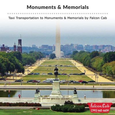 Popular Places in VA, MD, DC - Falcon Cab & Falcon Tours